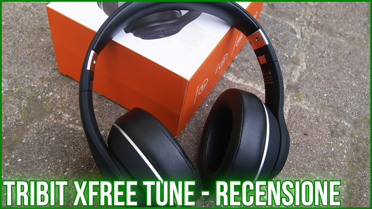 Tribit XFree Tune, cuffie fenomenali a un prezzo entry-level ...